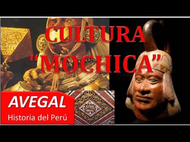 DESCUBRE la HISTORIA y CRONOLOGÍA de la CULTURA MOCHICA